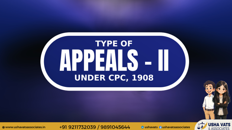 TYPES OF APPEALS UNDER THE CIVIL PROCEDURE CODE, 1908 (CPC)